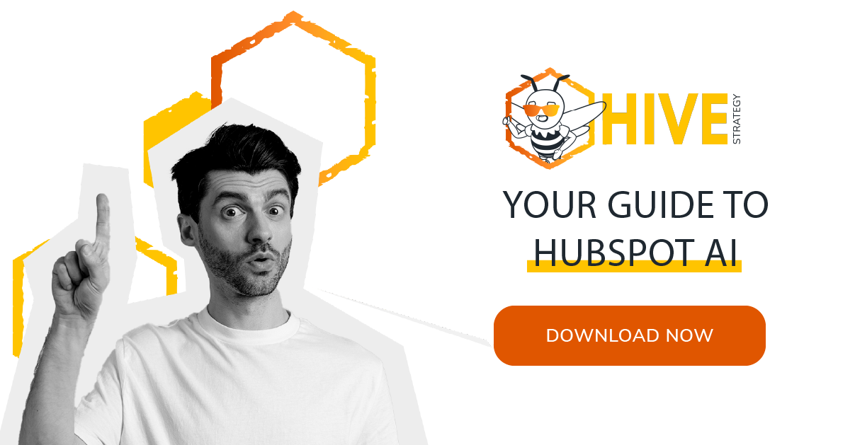 Your Guide to HubSpot AI | HIVE Strategy